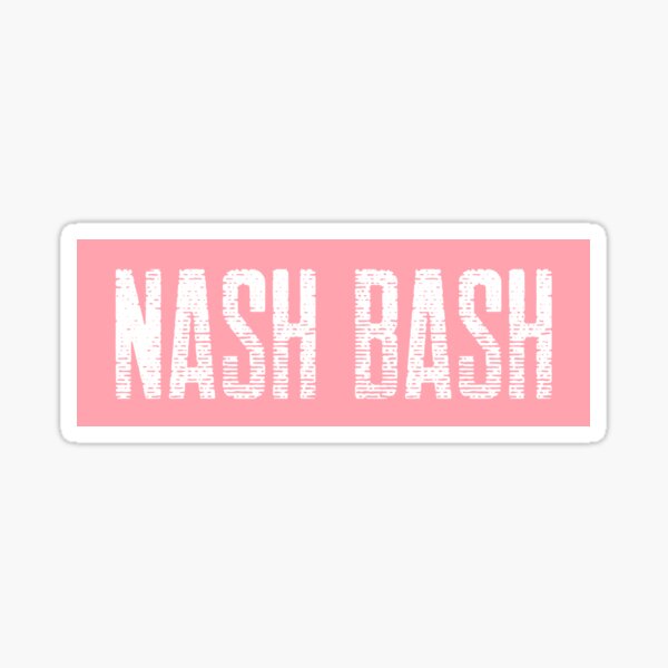 "Nash Bash" Sticker for Sale by cassylaessig | Redbubble