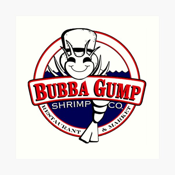 "Forrest Gump - Bubba Gump Shrimp Co." Art Print by NimonoDine | Redbubble