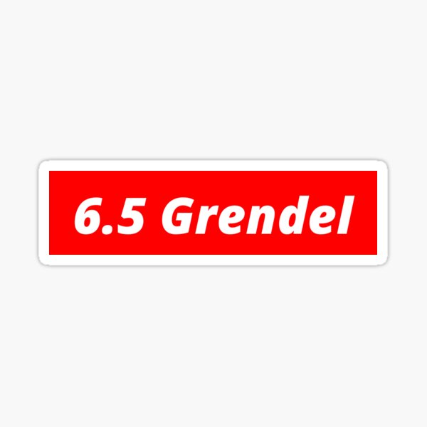 "6.5 Grendel" Sticker for Sale by Jakodoe | Redbubble