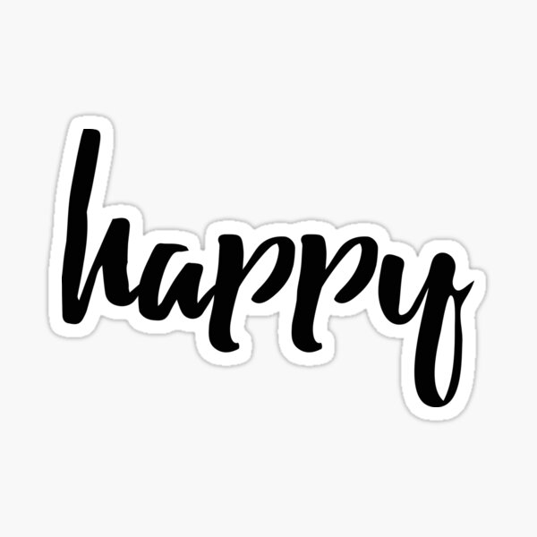 "happy" Sticker for Sale by leaamaarie | Redbubble