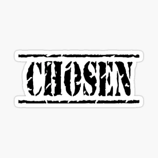 "Chosen | Inspirational | Black Letters Typography" Sticker for Sale by ...