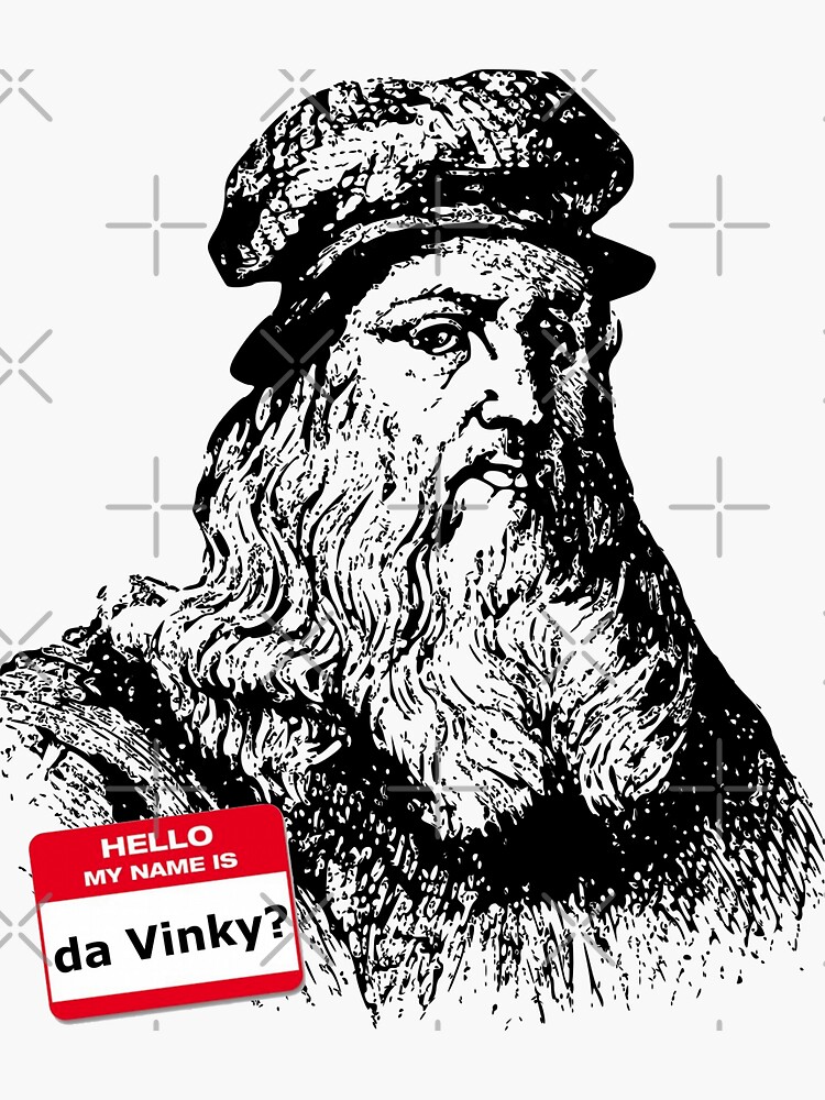 "Da Vinky Meme" Sticker for Sale by Nxt-Lvl-Awesome | Redbubble