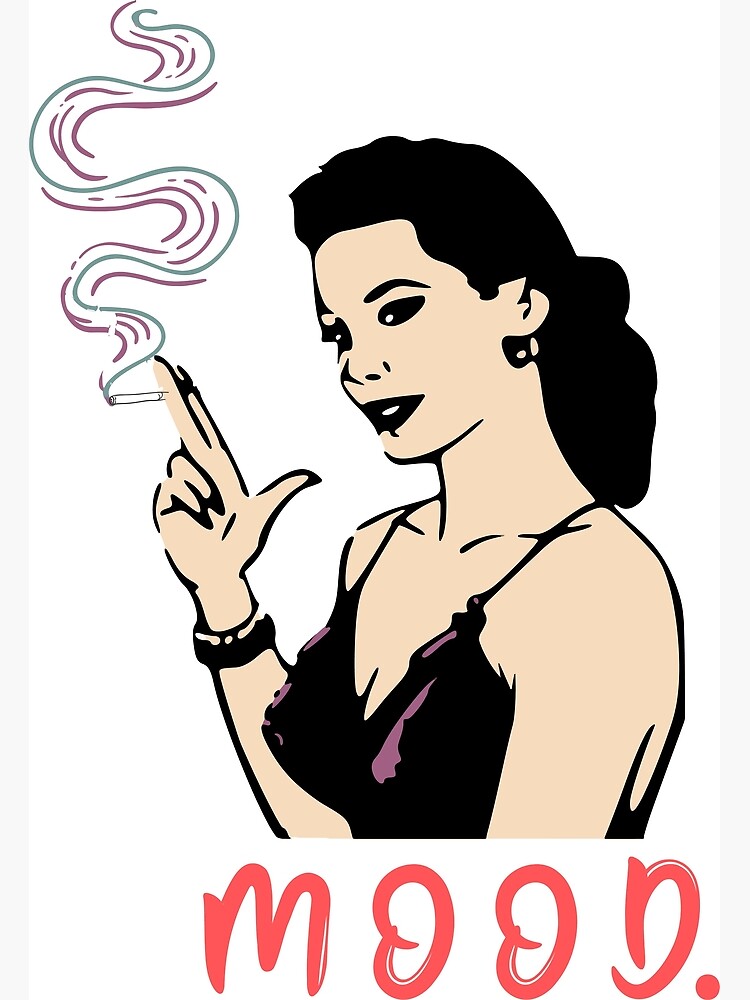 "smoking mood: cut and awesome gift" Poster by RM2017 | Redbubble