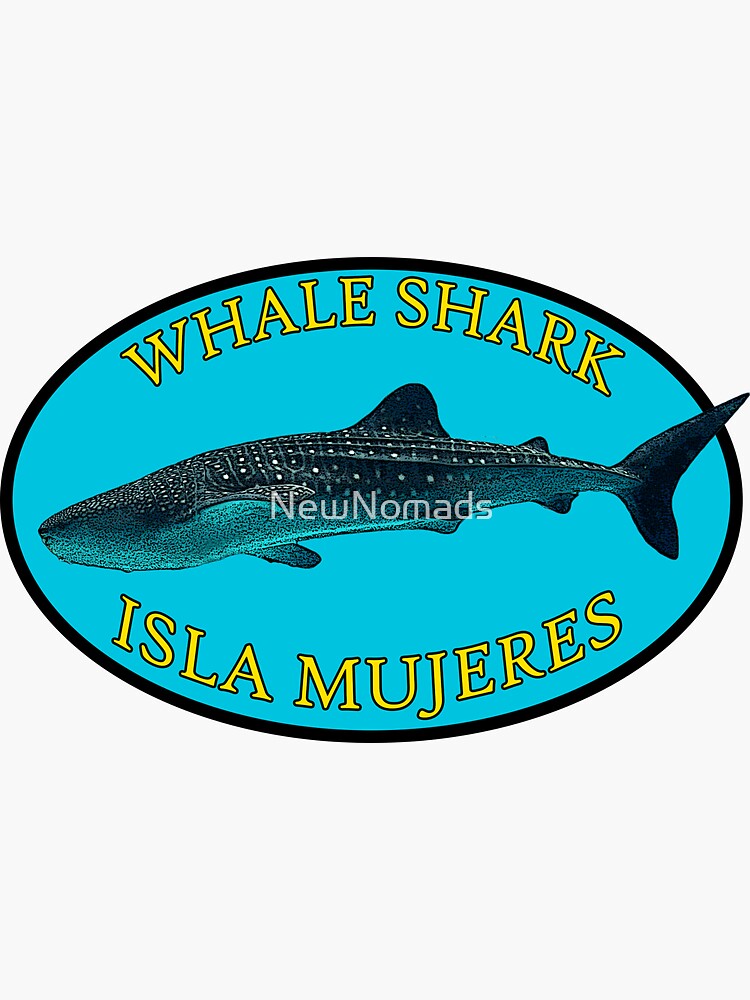 "Isla Mujeres - Whale Shark" Sticker for Sale by NewNomads | Redbubble