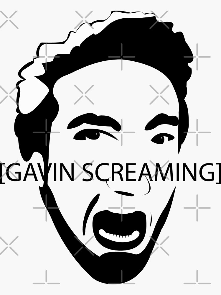"Gavin Screaming" Sticker for Sale by hnnolch | Redbubble