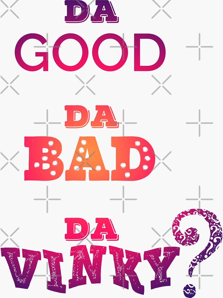 "Da Vinky - Da good, da bad" Sticker for Sale by PacificStreams | Redbubble