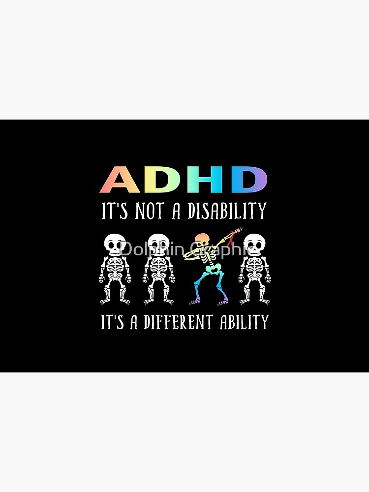 "ADHD It's Not Disability It's A Different Ability Skeleton Funny Gifts ...