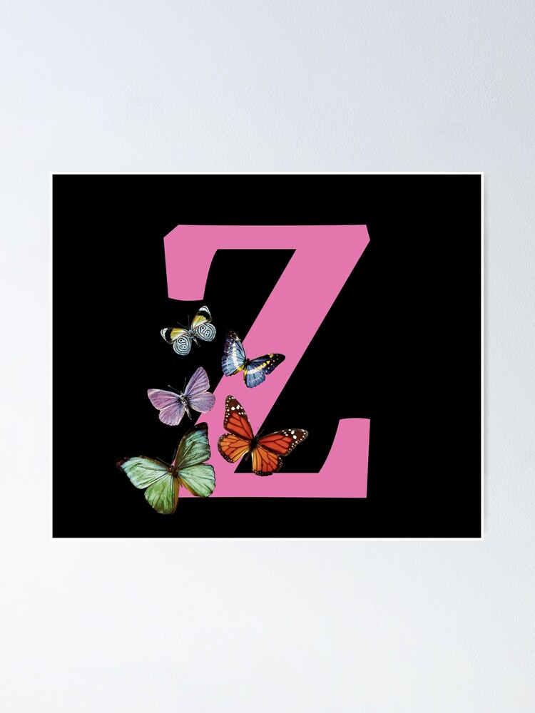 Póster «Letra Z rosa con mariposas de colores» de ColorsHappiness ...