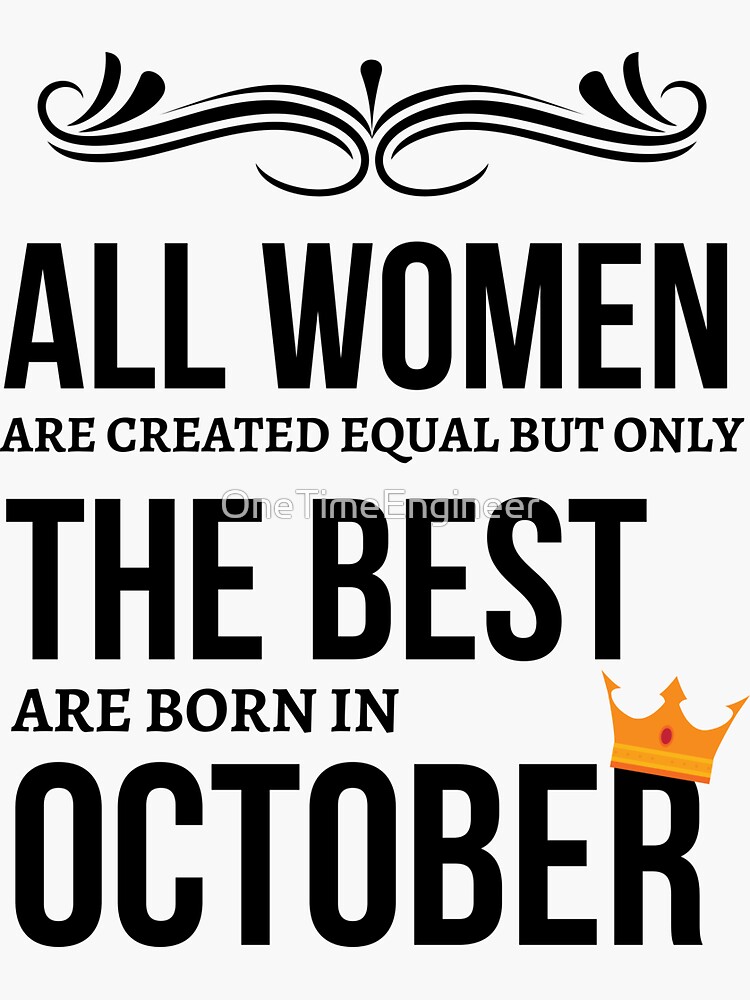 "Birthday Woman october woman" Sticker for Sale by OneTimeEngineer ...