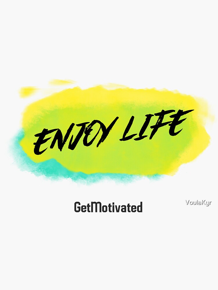 "Graffiti style - Enjoy Life" Sticker by VoulaKyr | Redbubble
