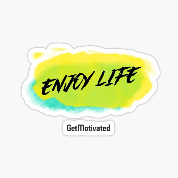 "Graffiti style - Enjoy Life" Sticker by VoulaKyr | Redbubble