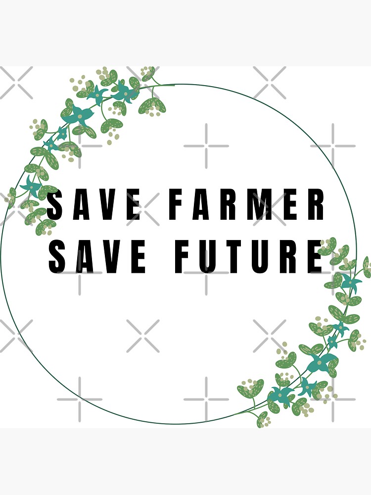 "Save farmer save future" Magnet for Sale by TheVeronicaLife | Redbubble