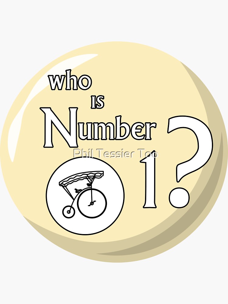 "The Prisoner — Who Is Number 1?" Sticker for Sale by C-N-Designs ...