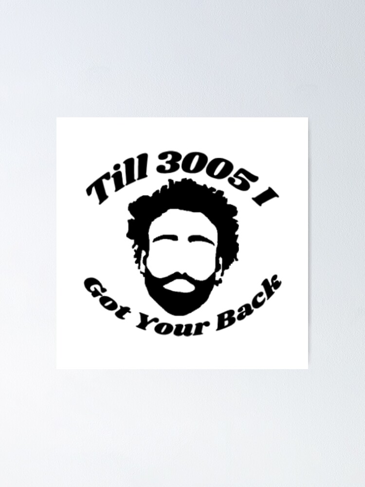 "3005 Lyrics" Poster by TatzArt | Redbubble