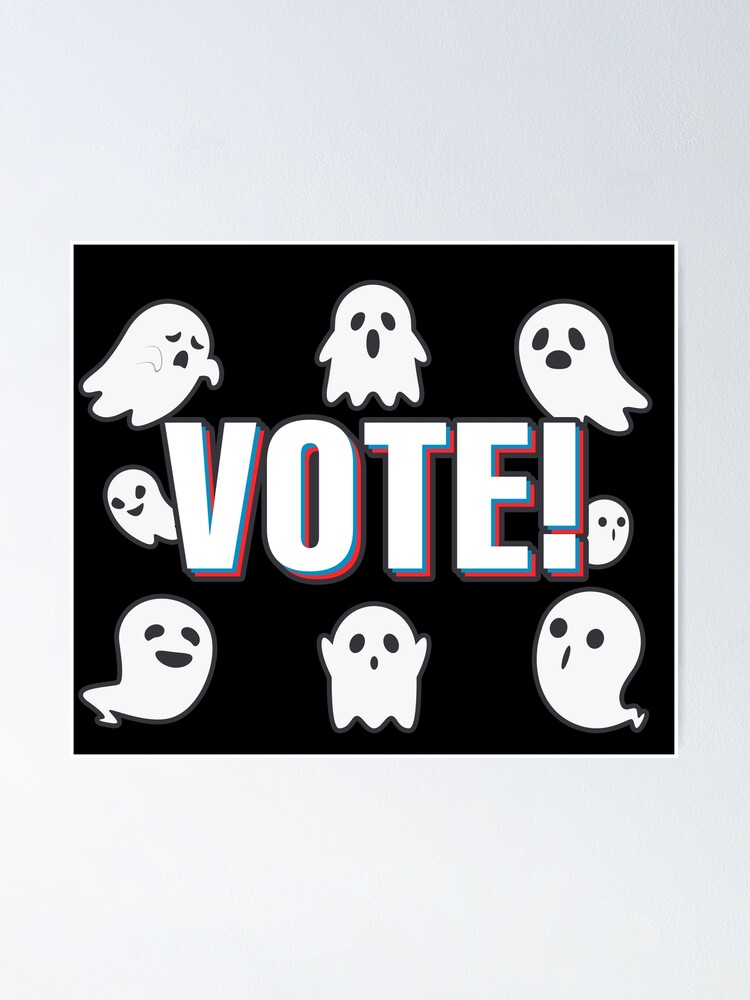 "Vote! Cute Ghost Halloween Election" Poster for Sale by ...