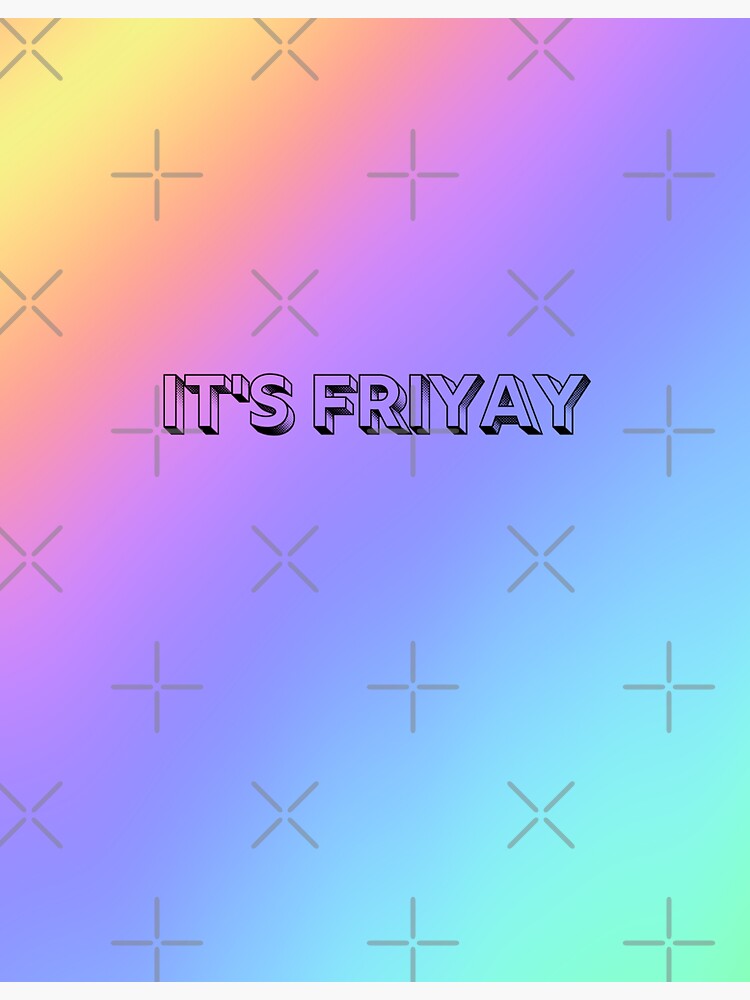 "IT'S FRIYAY rainbow" Sticker for Sale by WoollyWonder | Redbubble