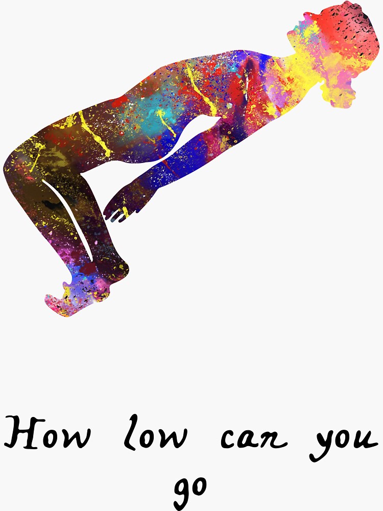 "How Low Can You Go Quote Art Design Inspirationa" Sticker by ...