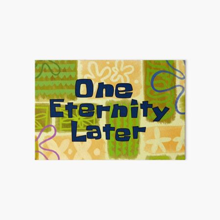 "One Eternity Later COVID Spongebob" Art Board Print for Sale by Halla ...