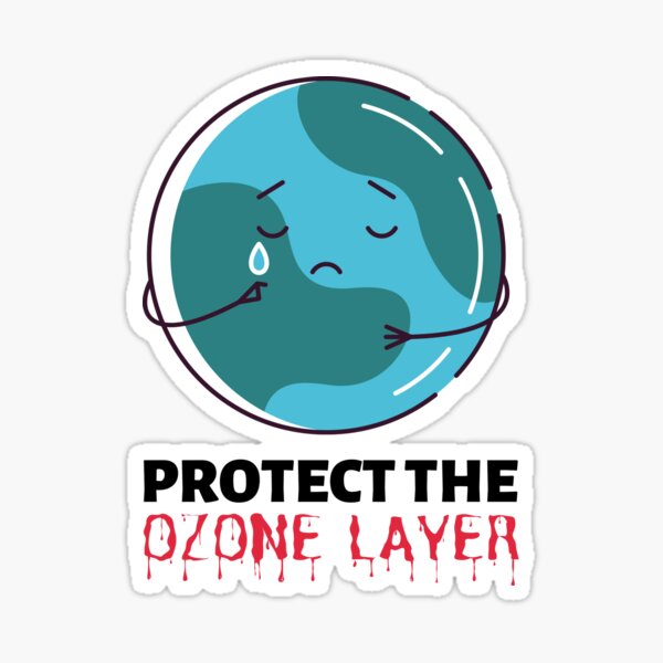 "Protect the Ozone Layer " Sticker for Sale by ShopSpot | Redbubble