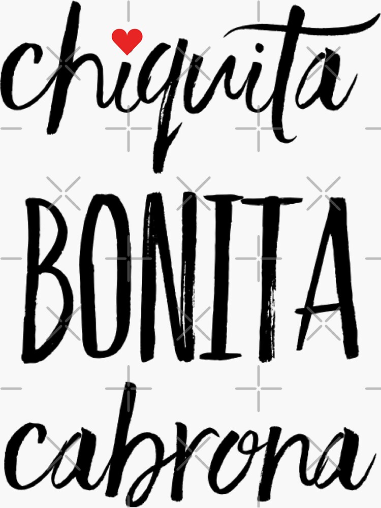 "Chiquita Bonita Cabrona " Sticker by LaTienditaShop | Redbubble
