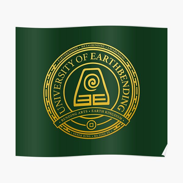 "ATLA University of Earthbending: Avatar Inspired-Design" Poster by ...