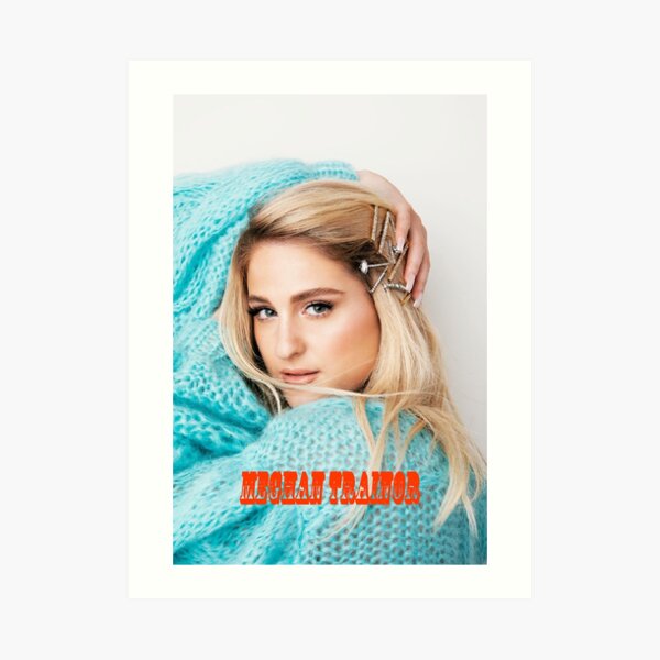 Meghan Trainor Art Prints | Redbubble