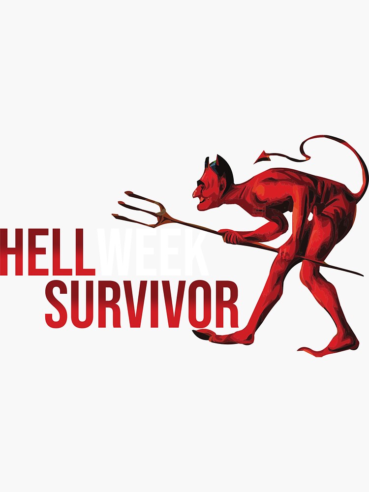 "ORANGETHEORY HELL WEEK 2020 ONLY STRONG WILL SURVIVE" Sticker for Sale ...