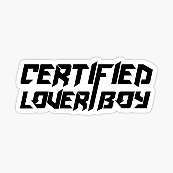 "Certified Lover Boy" Sticker for Sale by AmberSiraj | Redbubble