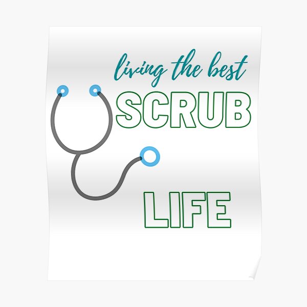 "Scrub Techs" Poster for Sale by sharrohi | Redbubble
