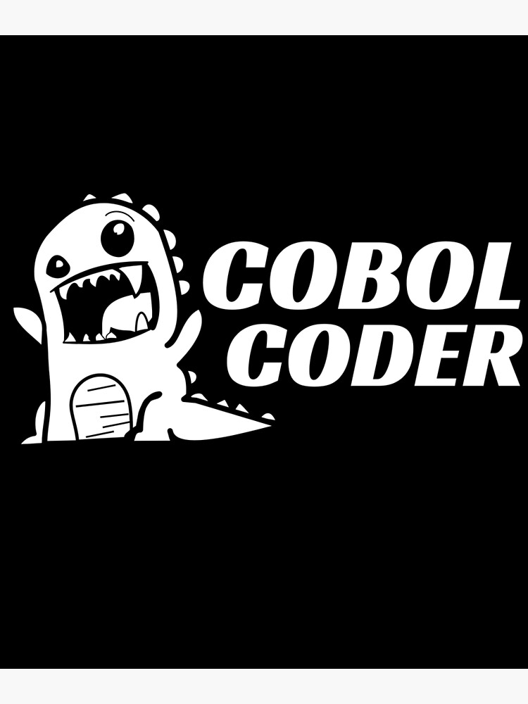 Cobol Coder Dinosaur Poster By Jacks Tees Redbubble 