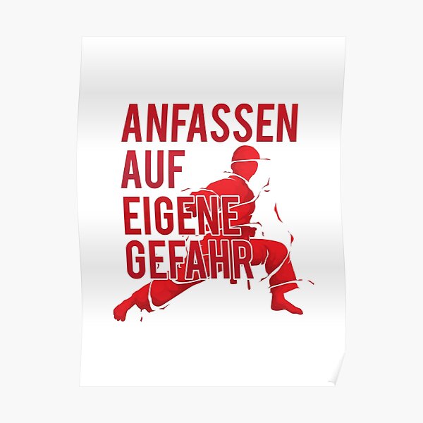 "Touch karate martial arts at your own risk" Poster by JonasDesign ...