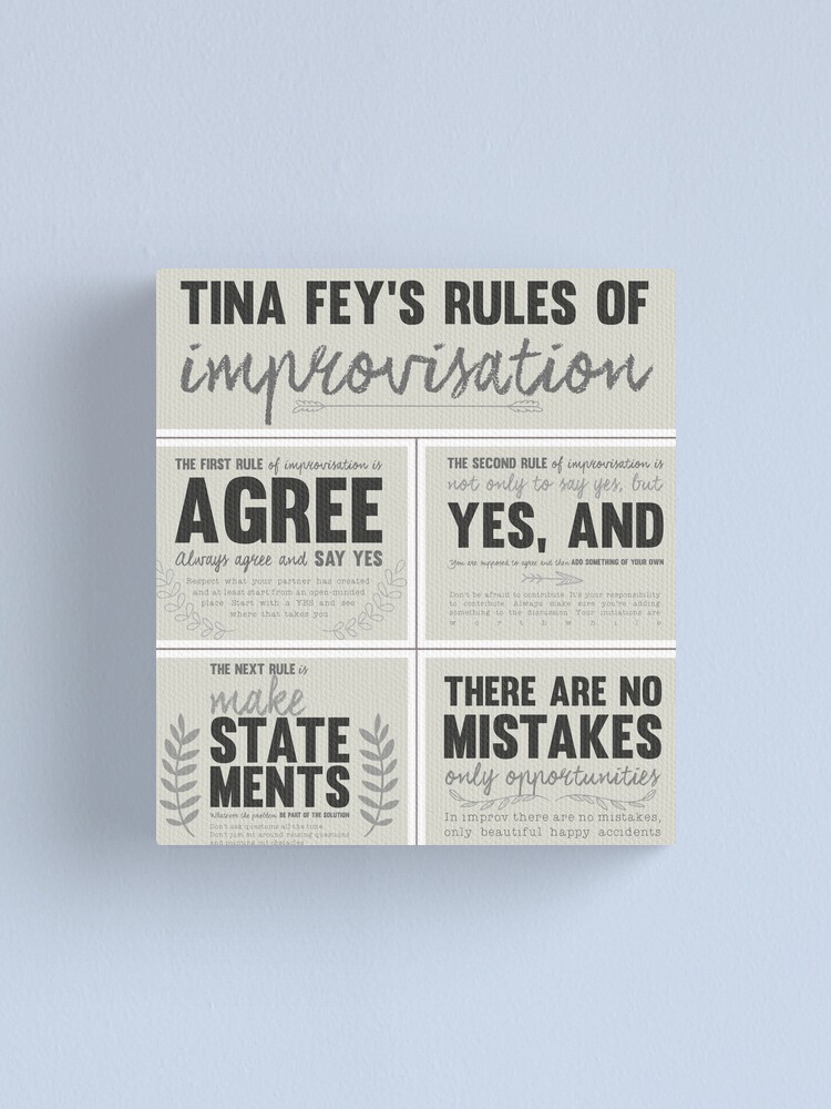 "Tina Fey's rules of improvisation" Canvas Print for Sale by lacacamola ...
