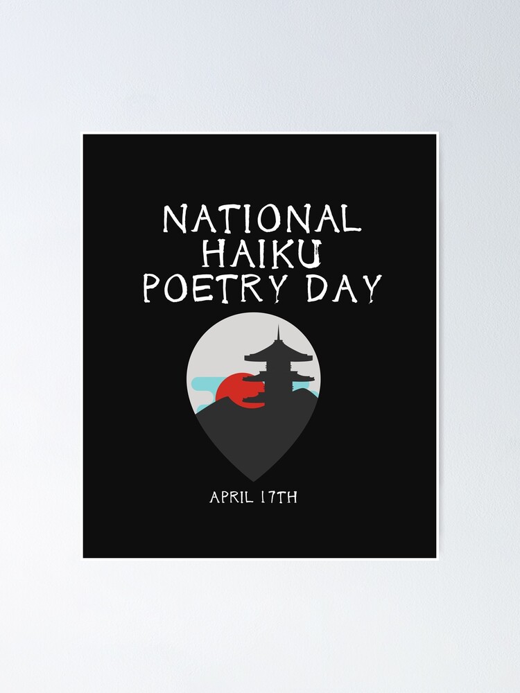 "National Haiku poetry day" Poster by Vintage68 | Redbubble