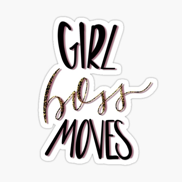 "Girl Boss Moves" Sticker for Sale by emddi | Redbubble