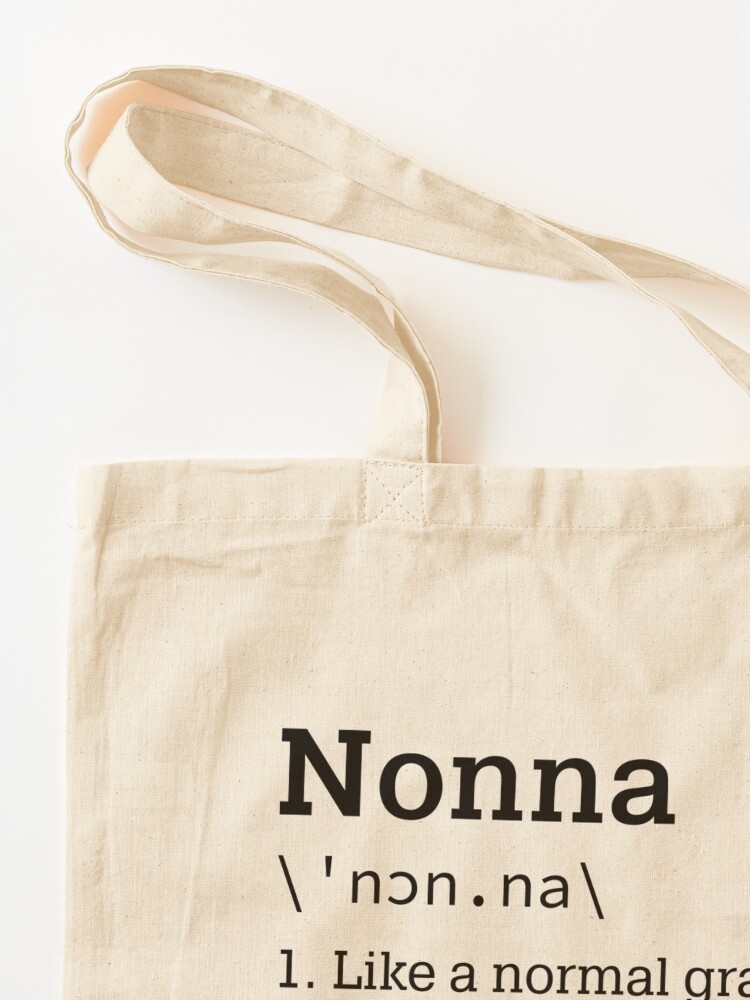 "Grandma Nonna Funny Definition Way Cooler Humorous Nonna Grandma ...