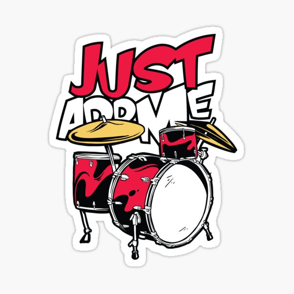"Just Add Me" Sticker by TSlayerMerch | Redbubble