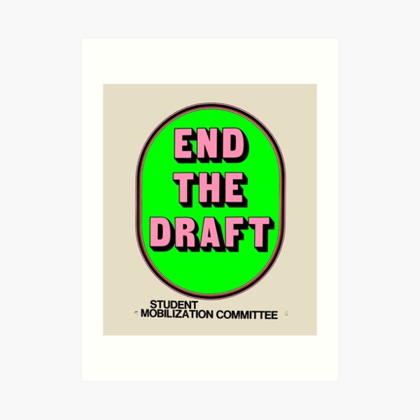 "Anti-Vietnam War: 'END THE DRAFT': The Original in Bright Pink & Green ...