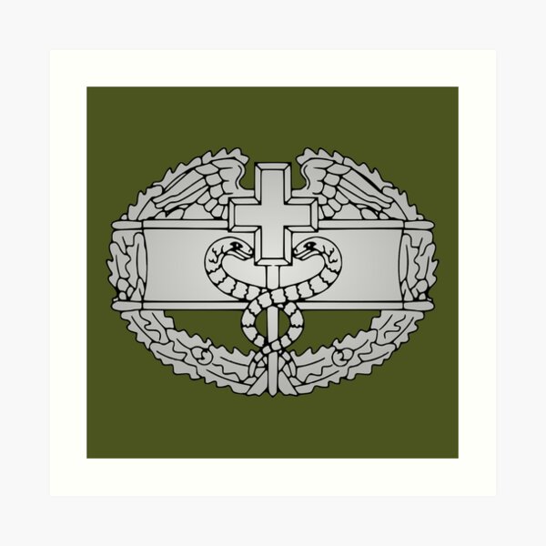 "US Army Combat Medical First Award Badge CMB" Art Print by sarge2013 ...
