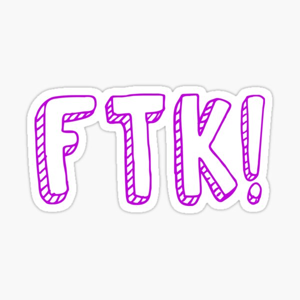 "FOR THE KIDS FTK FTK FTK " Sticker by linnnna | Redbubble