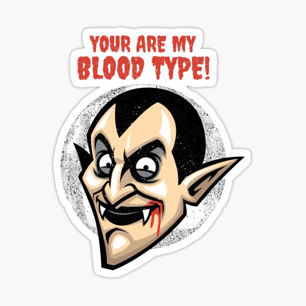 "My Blood Type" Sticker for Sale by Poisoned-Apple | Redbubble
