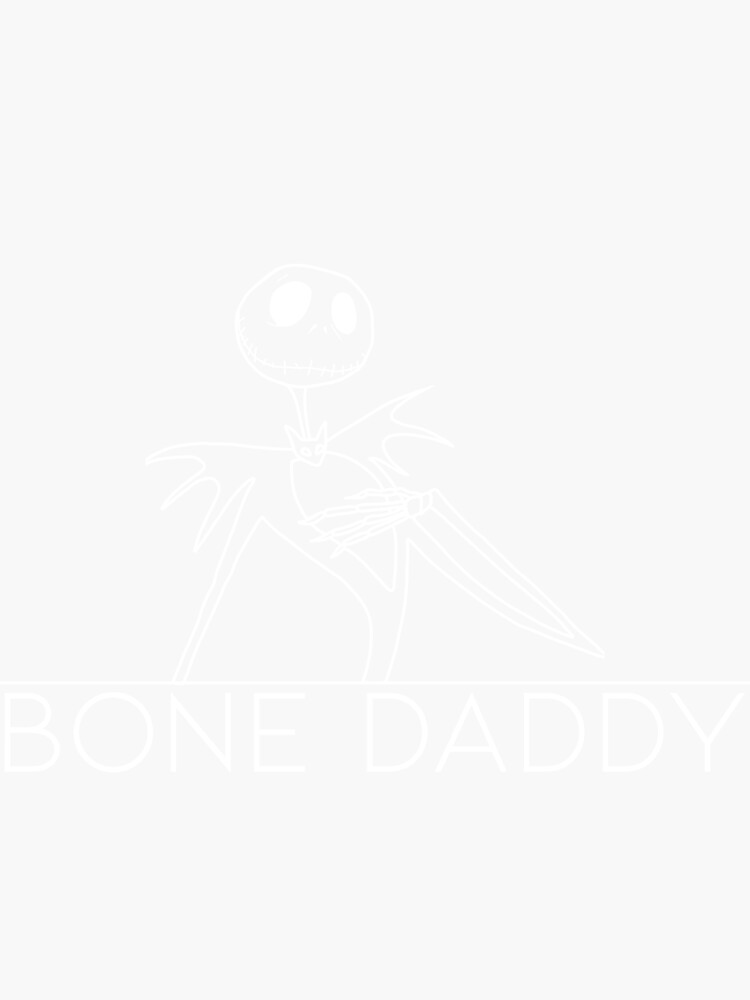 "Bone Daddy Jack Skelington (White Design)" Sticker for Sale by ...