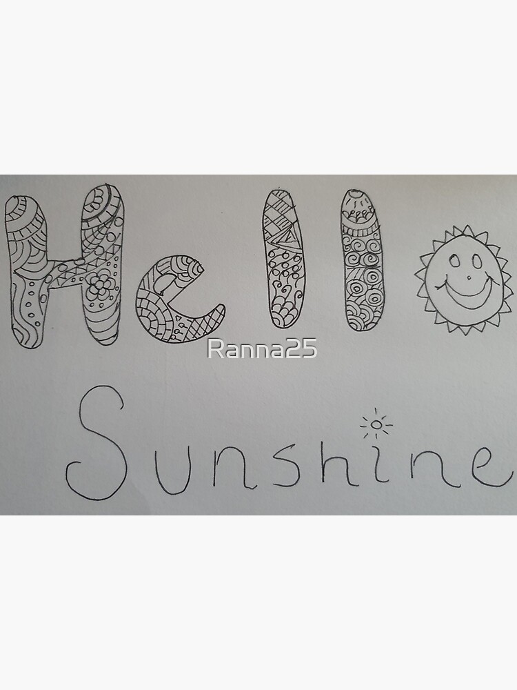 "Hello Sunshine - doodle art" Art Print for Sale by Ranna25 | Redbubble