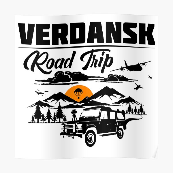 "Warzone/Verdansk Road Trip" Poster for Sale by DragonGFX | Redbubble