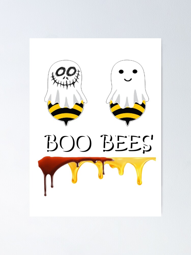 "boo bees joke funny halloween" Poster by spreadart4art | Redbubble