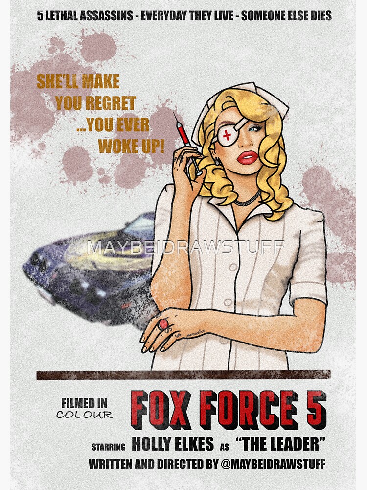"Holly - Aged Poster - Fox Force 5" Sticker for Sale by maybeidrawstuff | Redbubble