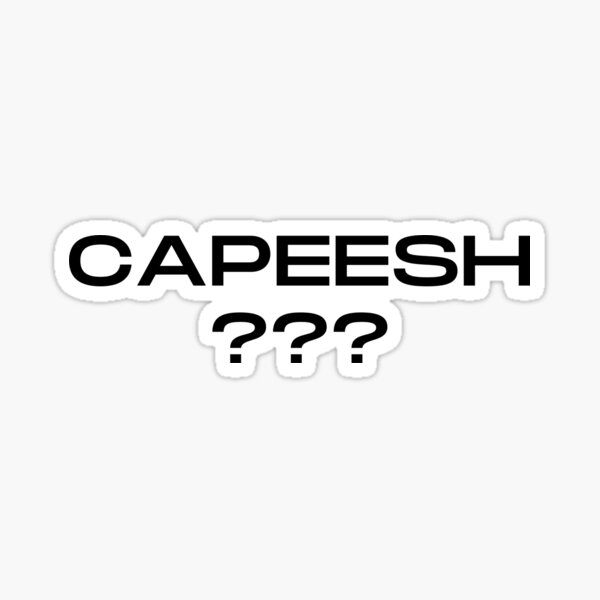 "Capeesh?" Sticker for Sale by artistoutfitter | Redbubble