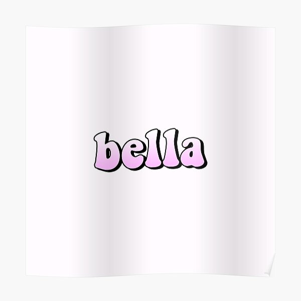 "aesthetic pastel pink gradient bella name" Poster for Sale by ...