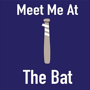 "Meet Me At The Bat" Sticker for Sale by AG18 | Redbubble