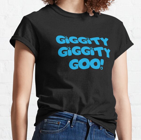 Giggity T-Shirts | Redbubble