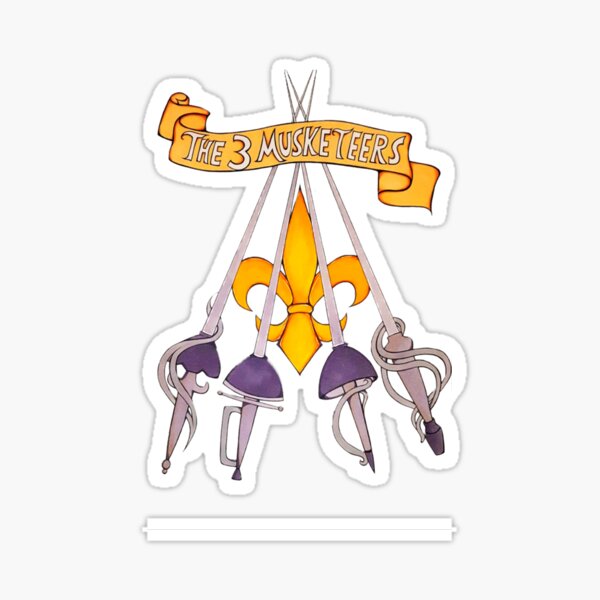 "The 3 Musketeers original design" Sticker by AllyandJake3 | Redbubble